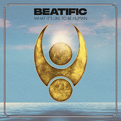 Play What It's Like To Be Human by Beatific on Amazon Music
