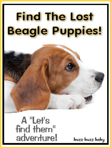 Find The Lost Beagle Puppies! (Find The Lost Puppies! Book 1) - Kindle ...