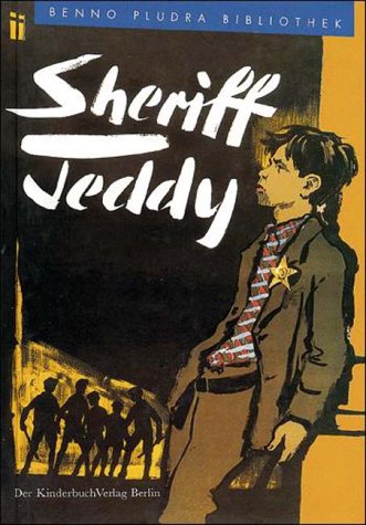 Amazon.com: Sheriff Teddy. (Ab 12 J.).: 9783358022566: Pludra, Benno: Books