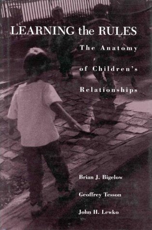Learning the Rules: Anatomy of Children's Relationships, The: Buy ...