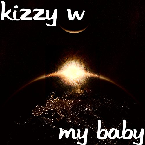 Play My Baby by Kizzy W on Amazon Music