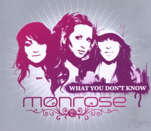 Monrose - What You Don't Know - Amazon.com Music