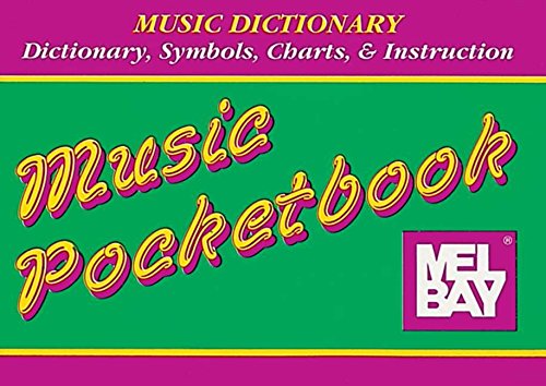 Music Dictionary Music Pocketbook: L. Dean Bye: 9780786600601: Amazon ...