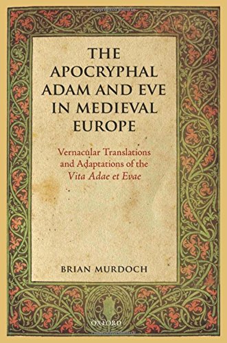 『The Apocryphal Adam and Eve in Medieval Europe: Vernacular - 読書メーター