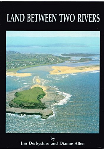 Land between two rivers: A historical and pictorial survey of ...