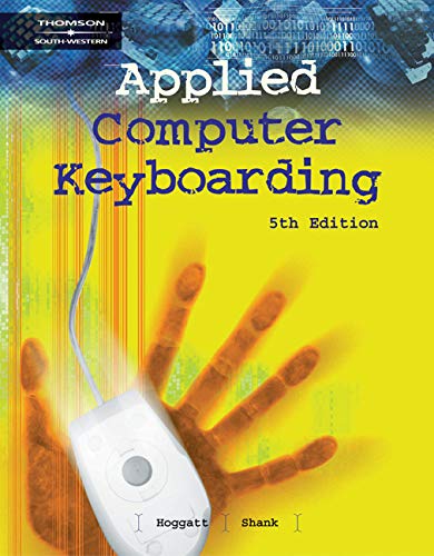 Amazon.com: Applied Computer Keyboarding: 9780538436588: Hoggatt, Jack ...