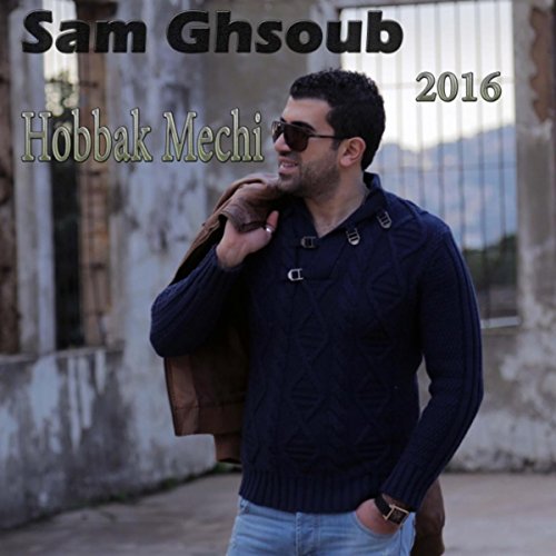 Reproducir Hobbak Mechi de Sam Ghsoub en Amazon Music