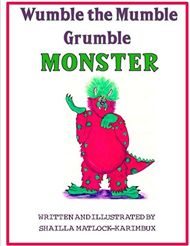 Amazon.com: Wumble the Mumble Grumble Monster (1) eBook : Matlock ...