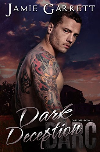Dark Deception (DARC Ops Book 11) eBook: Garrett, Jamie: Amazon.ca ...