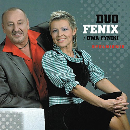 Play Spełnienie by Duo Fenix on Amazon Music