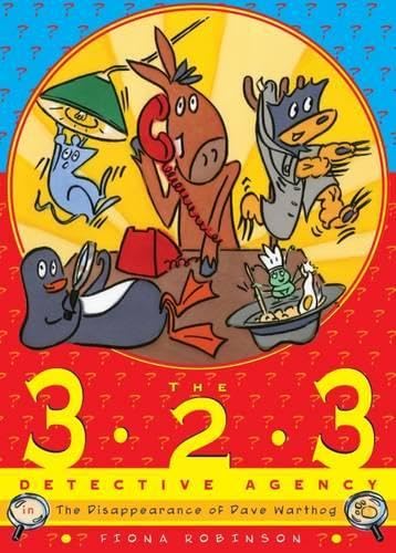 The 3-2-3 Detective Agency: The Disappearance of Dave Warthog: Robinson ...