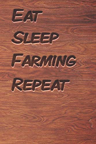 Eat sleep Farming Repeat: woodworking books notebook&Journal Farming ...
