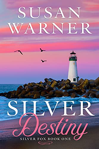 Silver Destiny: A Small Town Sweet Silver Romance (Silver Fox Book 1 ...