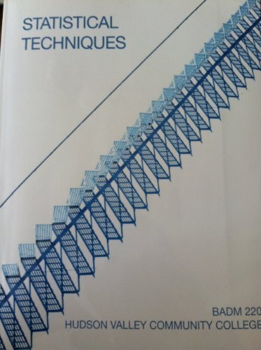Statistical Techniques with Selected Material From Statistical ...