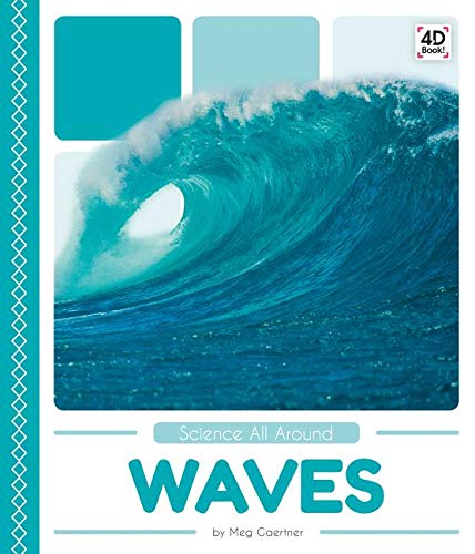 Waves (Science All Around) : Amazon.in: Books