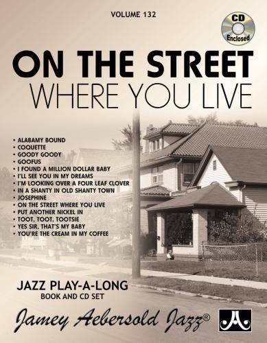 Jamey Aebersold Jazz - On the Street Where You Live, Vol 132: Book & CD ...