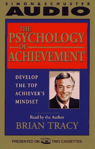 The Psychology of Achievement: Tracy, Brian: 9780671895150: Amazon.com ...