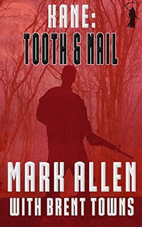 Amazon.com: Kane: Tooth & Nail (Fear the Reaper Book 1) eBook : Allen ...