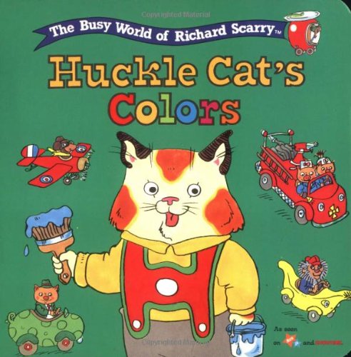 Amazon.com: Huckle Cat's Colors (The Busy World of Richard Scarry ...