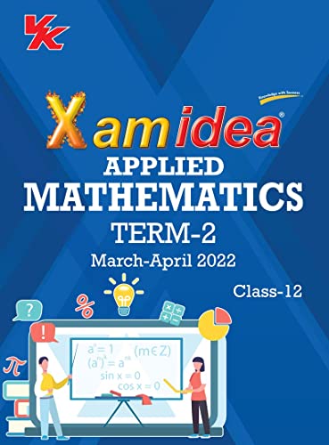 Buy Xam idea Class 12 Applied Mathematics Book For CBSE Term 2 Exam ...