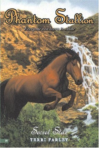 Secret Star (Phantom Stallion #19): Farley, Terri: 9780060758479 ...
