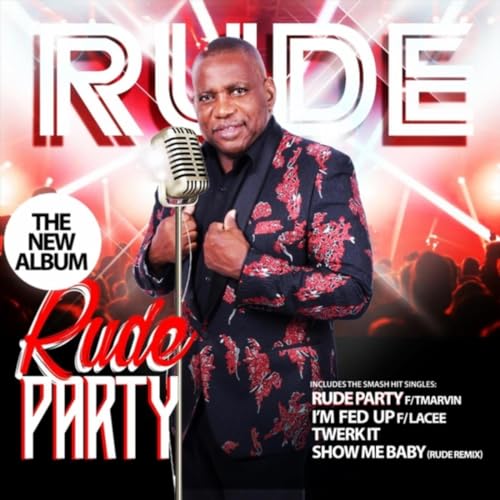 Amazon.com: Rude Party : Rude AKA Ronnie Rude Perkins: Digital Music