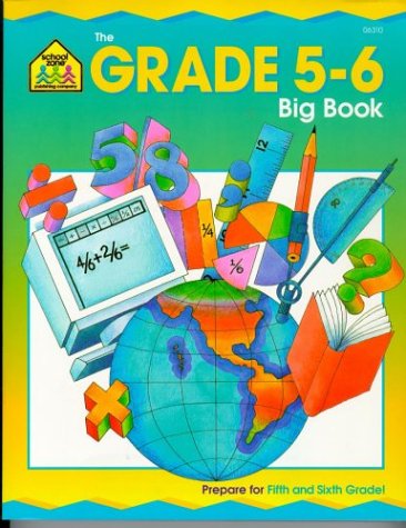 The Grade 5-6 Big Book: School Zone, Joan Hoffman: 9780887433146 ...