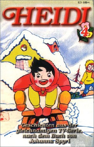 Heidi - Toncassetten: Heidi, je 1 Cassette, Folge.4 : Spyri, Johanna ...