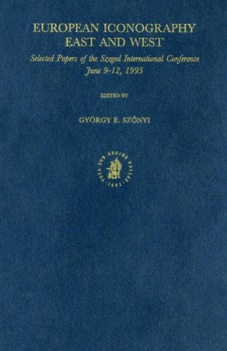 Amazon.com: European Iconography East and West: Selected Papers of the ...