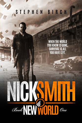 New World: Nick Smith Book one (Nick Smith Series 1) - Kindle edition ...
