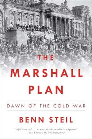 The Marshall Plan: Dawn of the Cold War : Steil, Dr Benn: Amazon.co.za ...