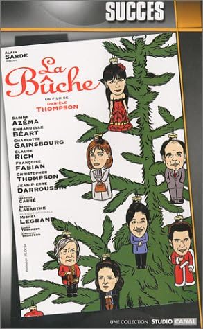 La Bûche [VHS] : Rich, Claude, Fabian, Françoise, Azéma, Sabine, Béart ...
