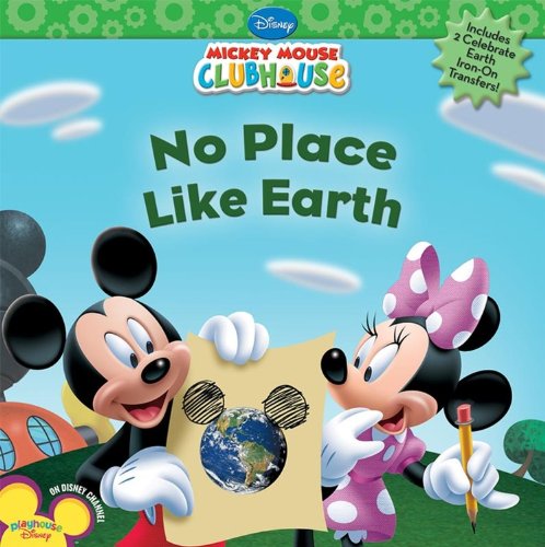 Amazon.com: No Place Like Earth (Mickey Mouse Clubhouse): 9781423117636 ...