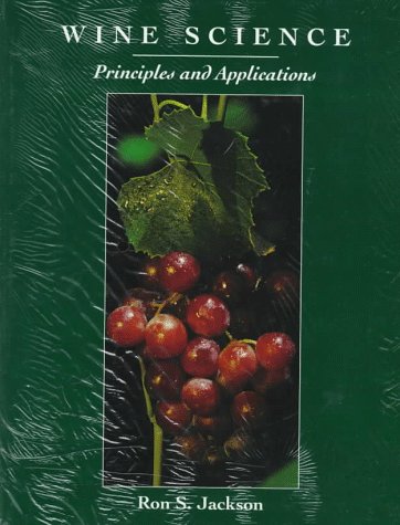 Wine Science: Principles and Applications (Food Science and Technology ...