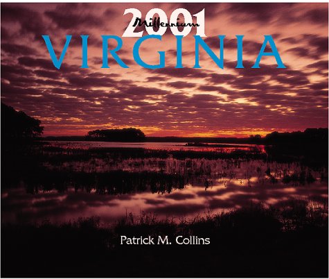Virginia 2001 Calendar: Collins, Patrick M.: 9781558685147: Amazon.com ...