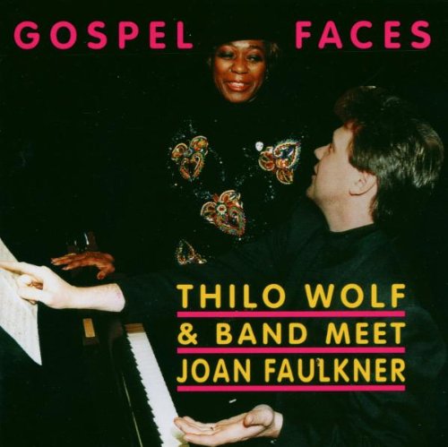 Thilo Wolf & Band - Gospel Faces - Amazon.com Music