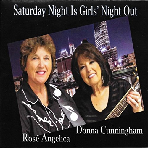 Play Saturday Night Is Girls' Night Out by Rose Angelica & Donna ...