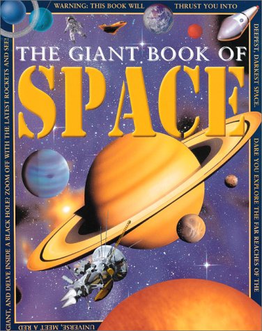 Giant Book of Space: Farndon, John: 9780761308355: Amazon.com: Books