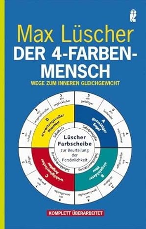Der 4-Farben-Mensch: Wege zum inneren Gleichgewicht | Der Klassiker der ...