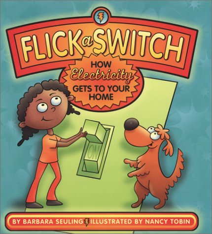 Flick a Switch: Seuling, Barbara, Tobin, Nancy: 9780823417292: Amazon ...