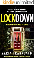 Lockdown: A Chilling and Claustrophobic Psychological Thriller ...