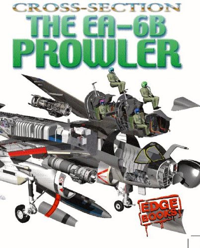 The Ea-6b Prowler: Cross-Sections (Edge Books): Hansen, Ole Steen, Pang ...