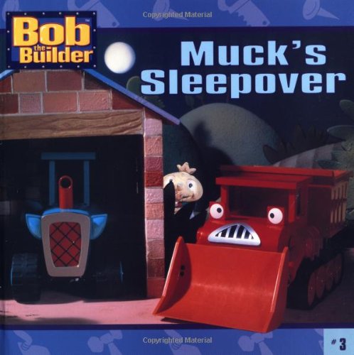 Muck's Sleepover (Bob the Builder): Thorpe, Kiki, Hot Animation ...