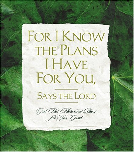 For I Know the Plans I Have for You, Says the Lord (DAYMAKER GREETING ...