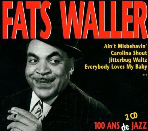 Fats Waller - 100 Ans De Jazz - Amazon.com Music