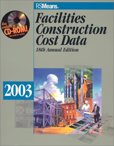Buy Facilities Construction Cost Data 2003 Book Online at Low Prices in ...