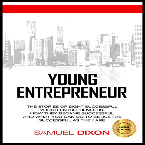 Amazon.com: Entrepreneur: Young Entrepreneurs: The Stories of Eight ...