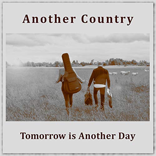 Écouter Tomorrow is Another Day par Another Country sur Amazon Music ...