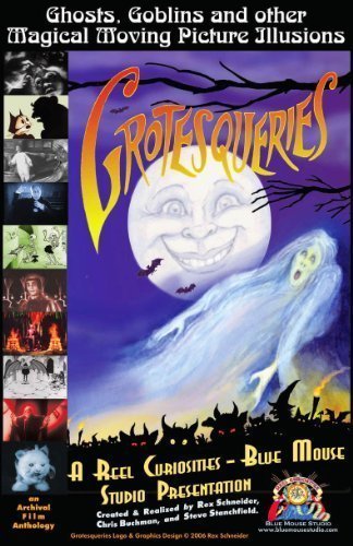 Amazon.com: GROTESQUERIES: Ghosts, Goblins & Other Magical Moving ...