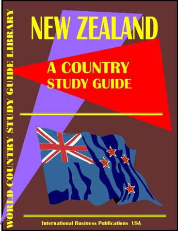New Zealand Country Study Guide: Ibp Usa, International Business ...